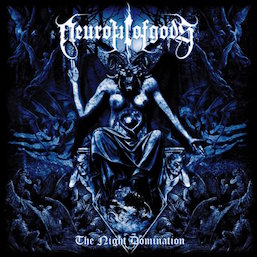 NEUROTIC OF GODS “The Night Domination” (2002): Mengenang Salah Satu ...